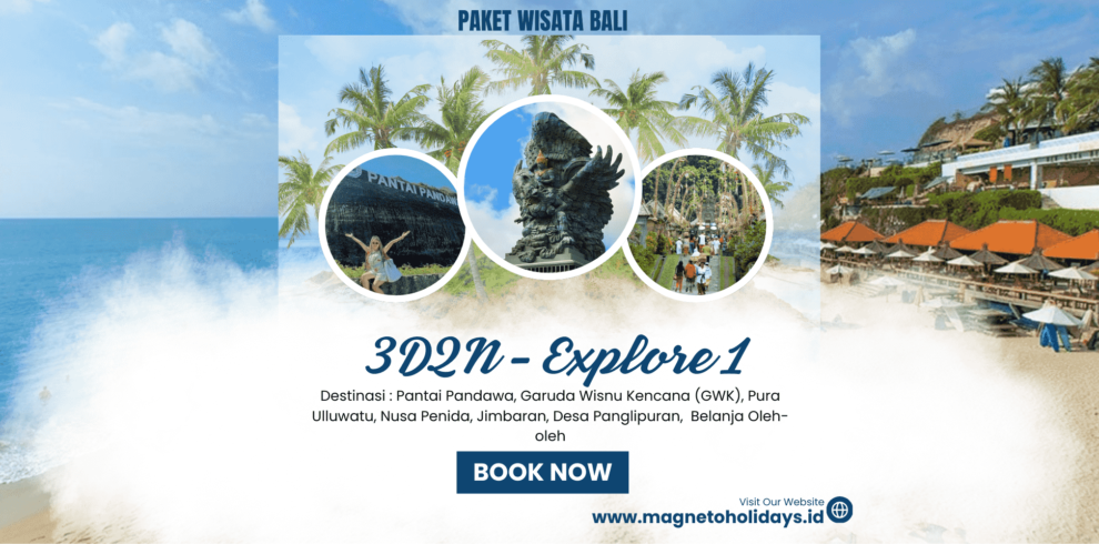 Paket Wisata Bali 3 Hari 2 Malam Archives - Paket Wisata Jogja & Tour Jogja Murah - Magneto Holidays